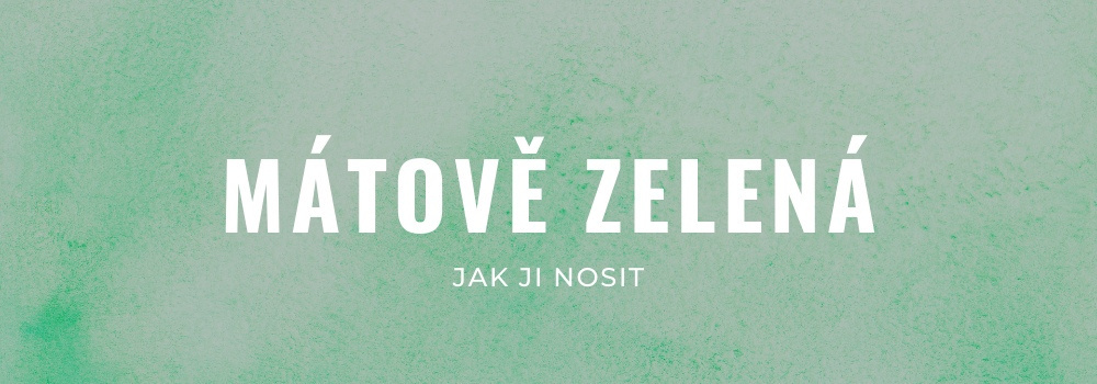 Mint barva: vneste do svého šatníku svěží vítr | Modio.cz