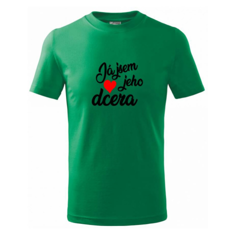 Já jsem její táta / já jsem jeho dcera - Triko dětské basic | Modio.cz